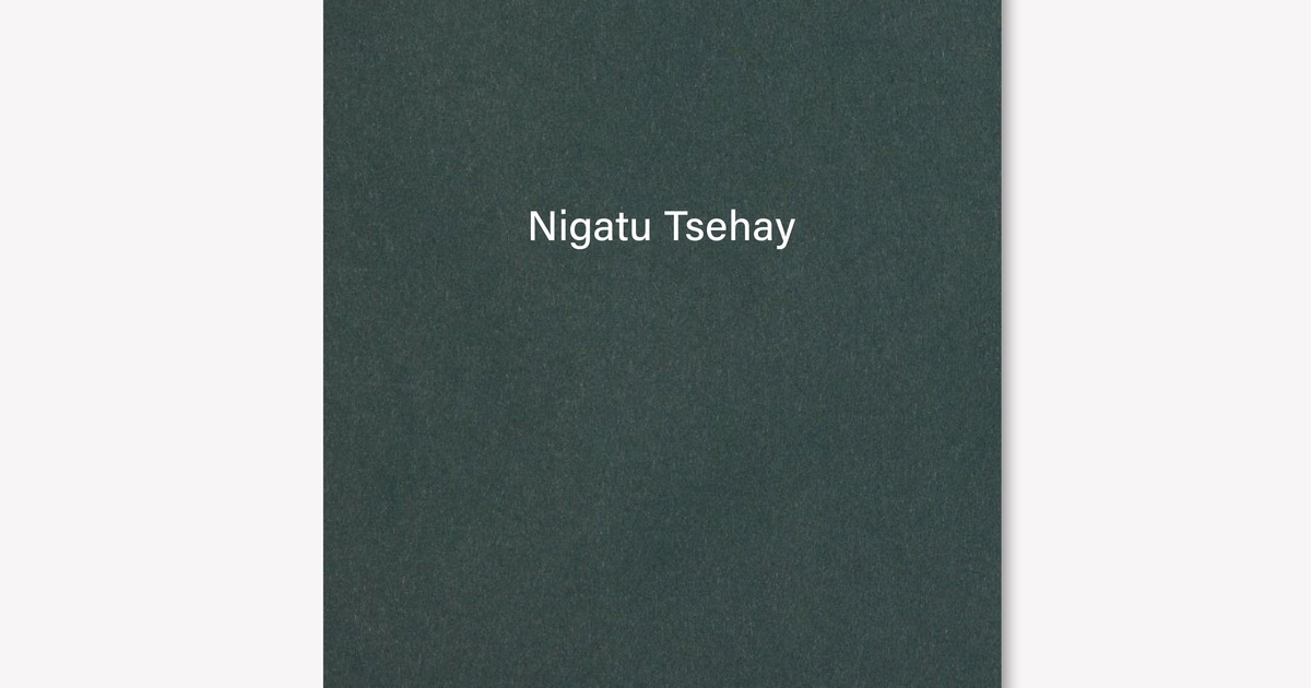 Publication: Nigatu Tsehay - Pace of Life, 2022 | Addis Fine Art